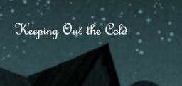 Keeping Out the Cold - Keeping Out the Cold - Fimfiction