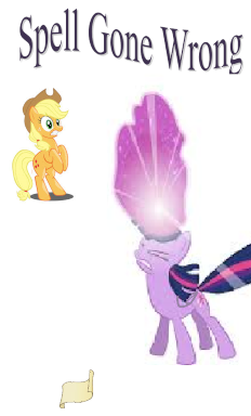 Spell Gone Wrong - Fimfiction