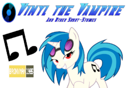 The Ask Vinyl Scratch Vampire