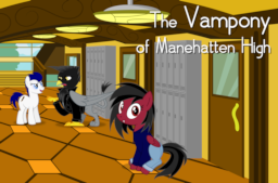 The vampony of Manehatten High - Fimfiction