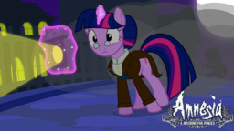 Amnesia: Twilight - Amnesia: Twilight - Fimfiction