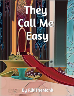 They Call Me Easy - Fimfiction