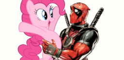Deadpool DOESN'T kill Equestria - Fimfiction