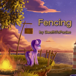 Fencing - Fimfiction