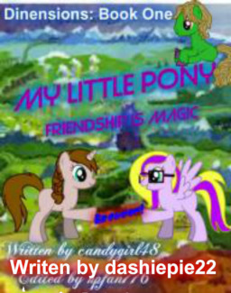 Dimensions: My Little Pony Friendship is Magic - Fimfiction