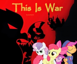 This Is War - Fimfiction