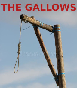 The Gallows - Fimfiction