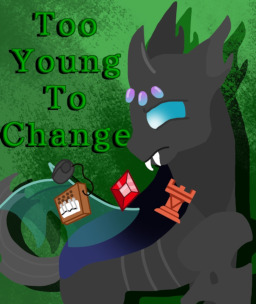 Too Young To Change - Fimfiction