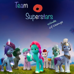 Team Superstars: Winds of Change - Fimfiction