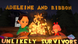 Adeleine and Ribbon: Unlikely Survivors - Fimfiction