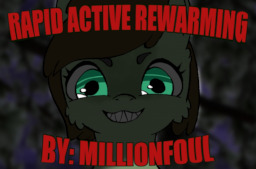 Rapid Active Rewarming - Fimfiction