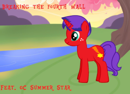 Breaking the fourth wall - Fimfiction