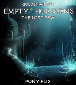 Empty Horizons: The Lost Few - Fimfiction