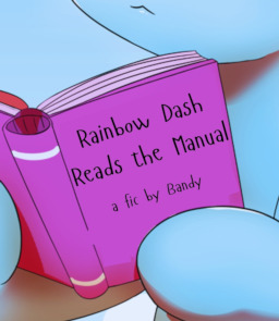 Prologue - Rainbow Dash Reads the Manual - Fimfiction