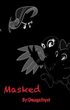 Masked - Fimfiction