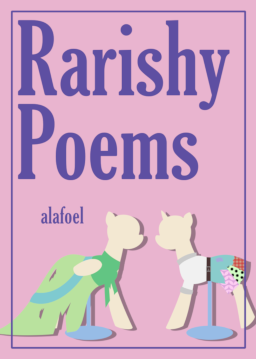 Rarishy Poems - Fimfiction