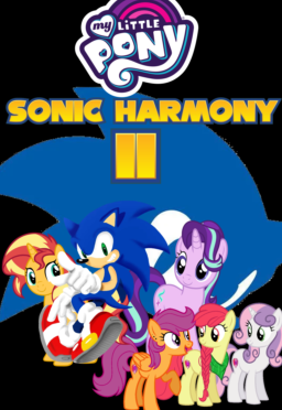 My Little Pony: Sonic Harmony II - Fimfiction